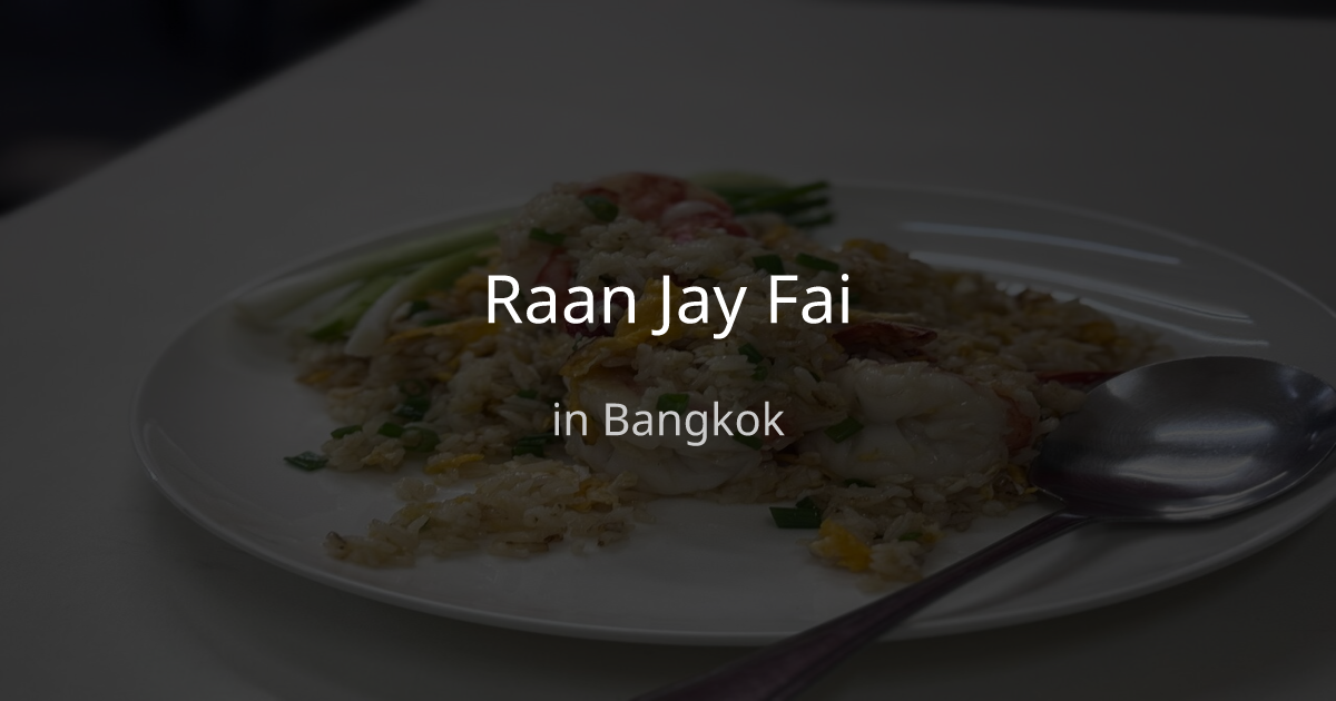 Raan Jay Fai Rooftop Restaurant - Bangkok